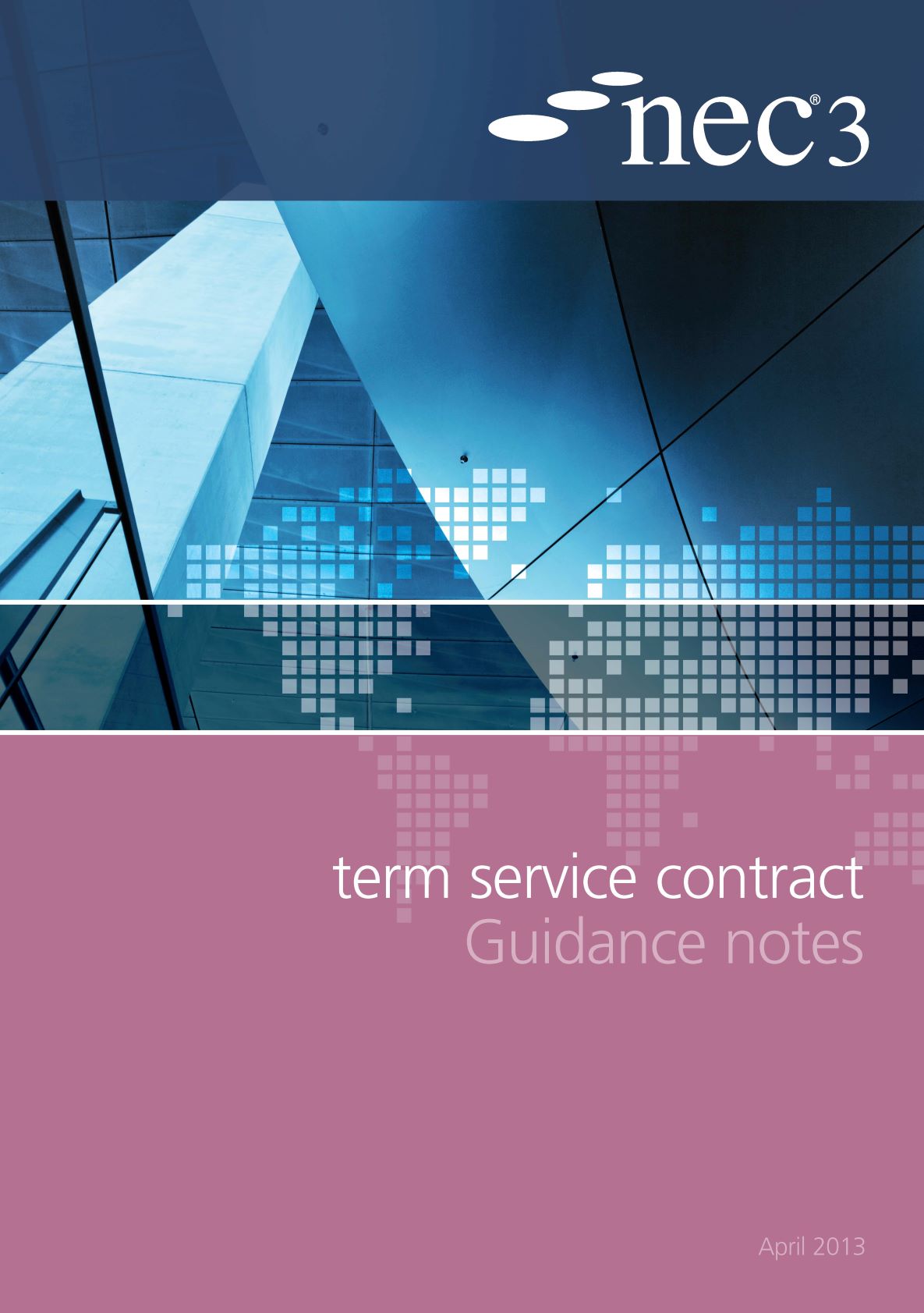 NEC3: Term Service Contract Guidance Notes | NEC Products | NEC Contracts