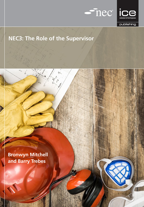NEC3: The Role of the Supervisor | Books | Products | NEC Contracts