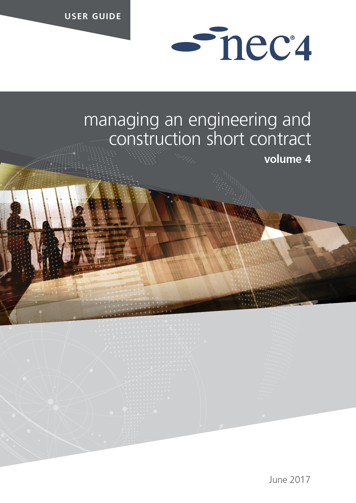 NEC4: Managing an Engineering and Construction Short Contract ...